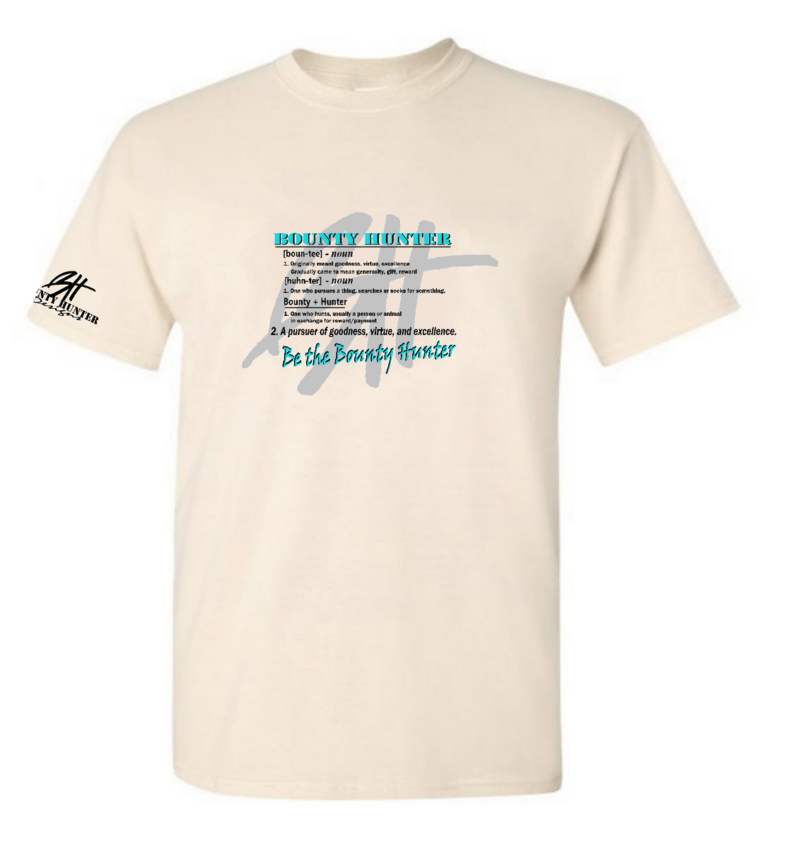 Bounty Hunter, Defined, T-Shirt (unisex & ladies' styles) – The Dog ...